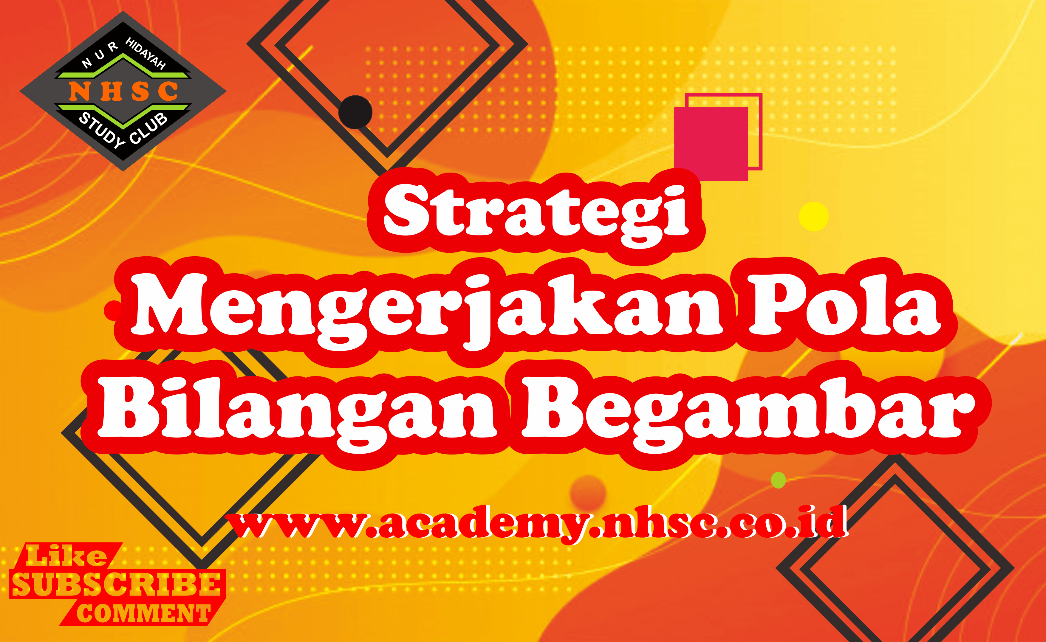 strategi mengerjakan pola bilangan bergambar – LEMBAGA NHSC